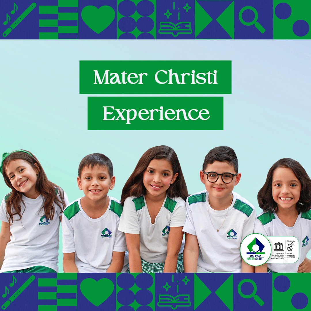 Mater Christi Experience 2024 - Colégio Mater Christi